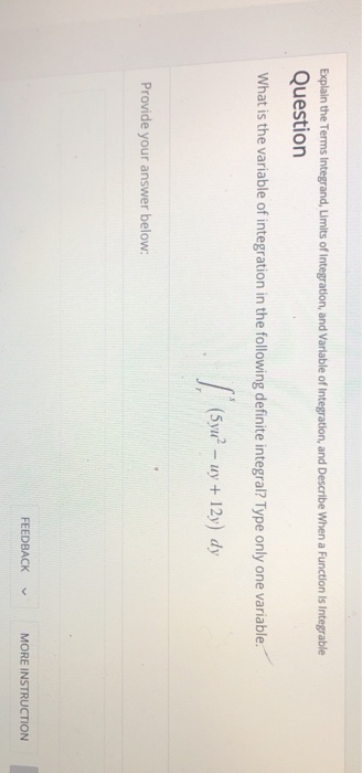 Solved Explain the Terms Integrand, Limits of Integration, | Chegg.com