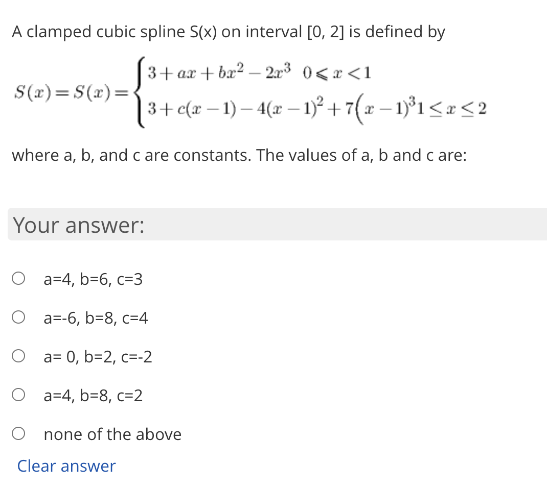 Solved A clamped cubic spline S(x) on interval [0, 2] is | Chegg.com