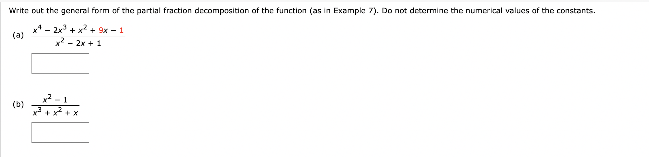 Solved Write out the general form of the partial fraction | Chegg.com