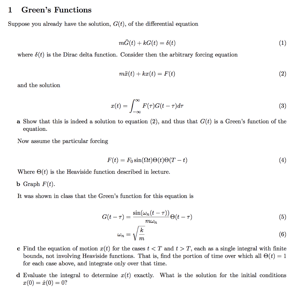 1 Green's Functions Suppose you already have the | Chegg.com
