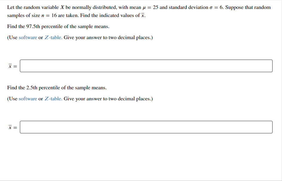 Solved Let the random variable 𝑋X be normally | Chegg.com