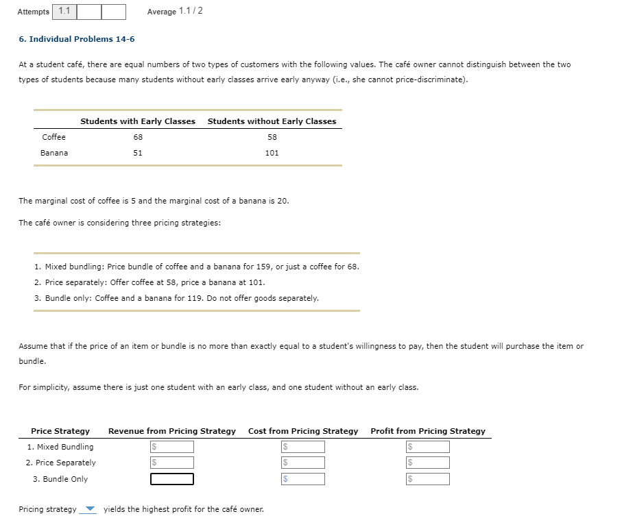 Solved 6. Individual Problems 14-6 At a student café, there | Chegg.com