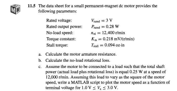 Solved = 11.5 The data sheet for a small permanent-magnet dc | Chegg.com
