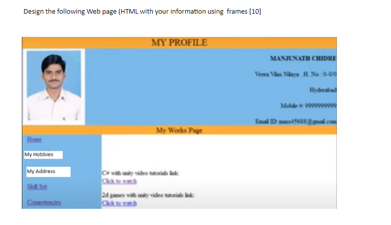 Solved Design the following Web page (HTML with your | Chegg.com