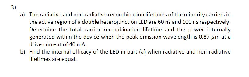 Solved a) The radiative and non-radiative recombination | Chegg.com