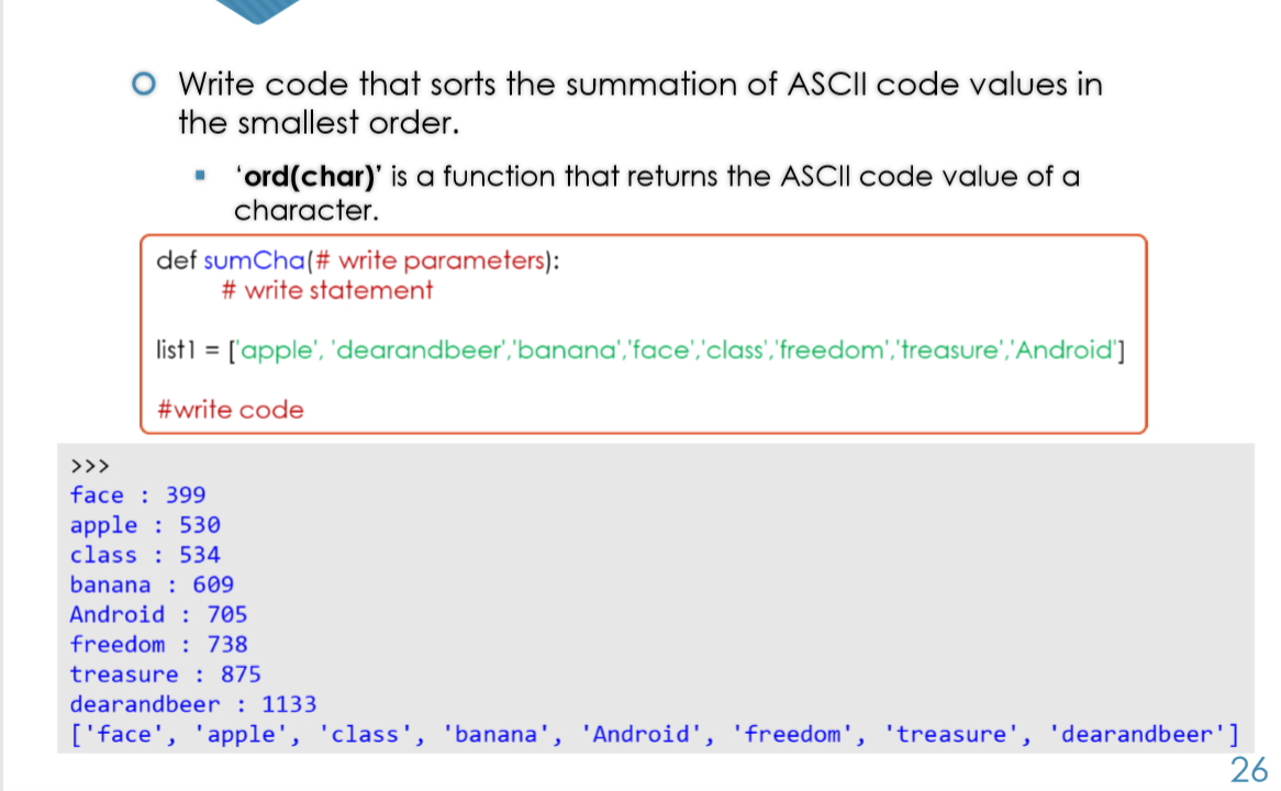 Solved o Write code that sorts the summation of ASCII code | Chegg.com