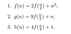 Solved Use Master’s theorem to determine the efficiency | Chegg.com