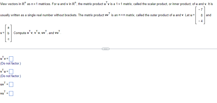 Solved View vectors in R" as nx1 matrices. For u and v in | Chegg.com