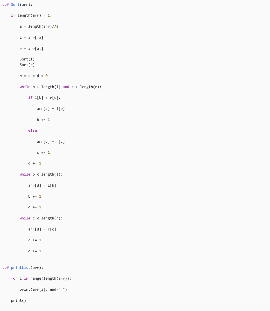 Solved def Sort(arr): if length(arr) > 1: a = length(arr)//2 | Chegg.com