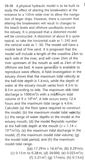 Solved 10.10 A physical hydraulic model is to be built to | Chegg.com