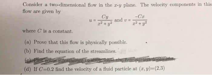 Solved Consider a two-dimensional flow in the a-y plane. The | Chegg.com