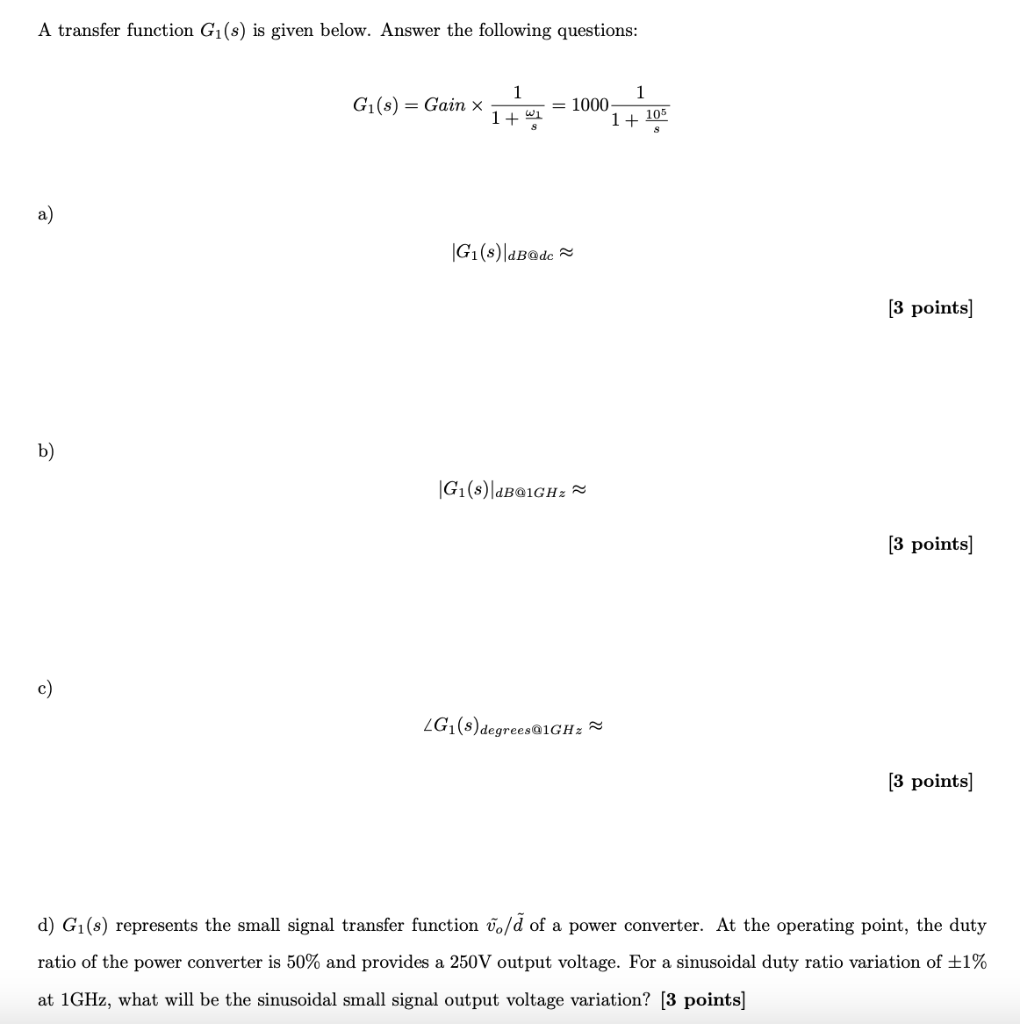 Solved A transfer function Gi() is given below. Answer the | Chegg.com