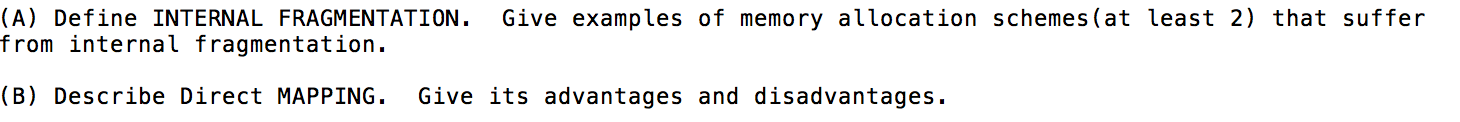 Solved (A) Define INTERNAL FRAGMENTATION. Give examples of | Chegg.com