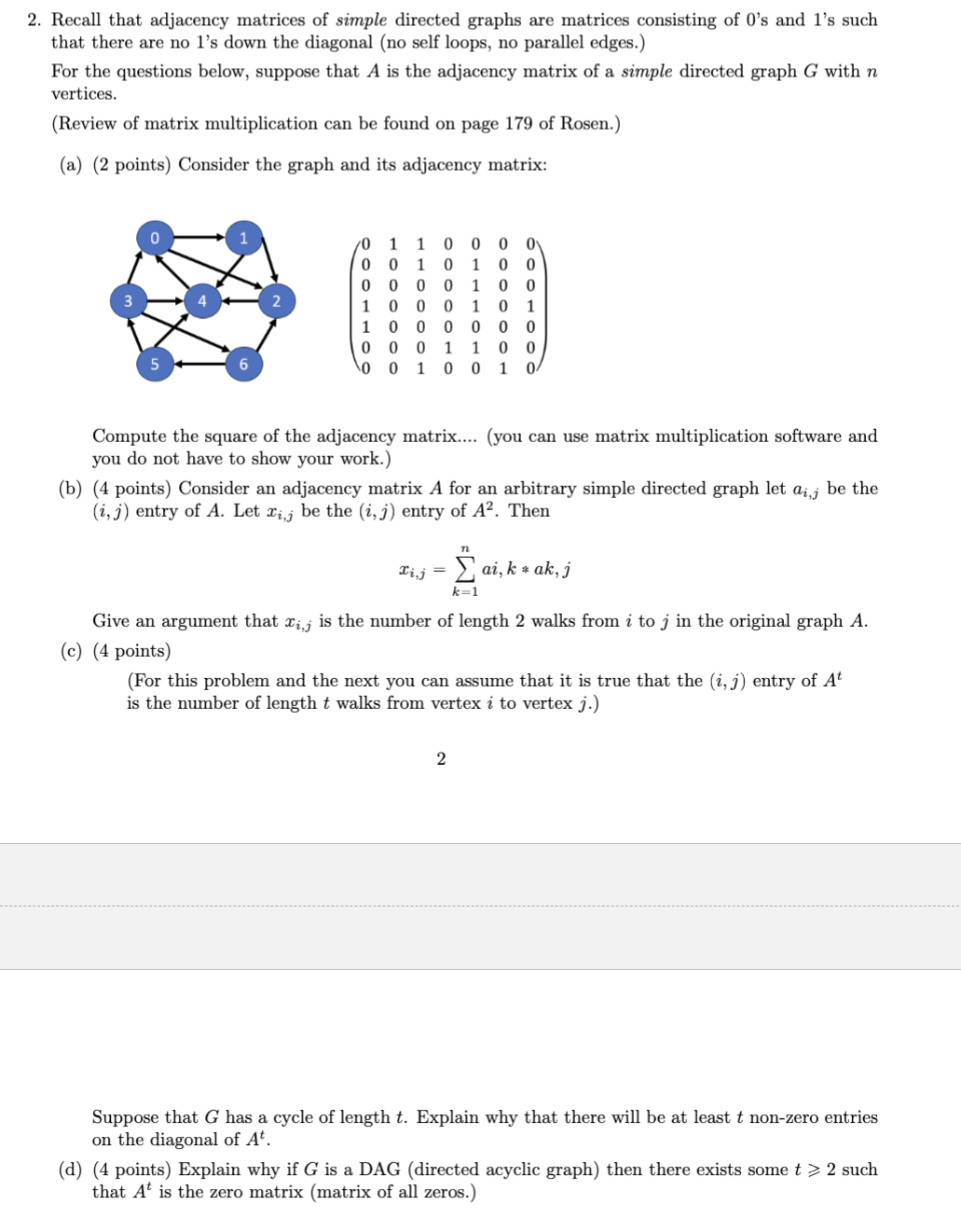 [Solved]: Recall that adjacency matrices of simple directed