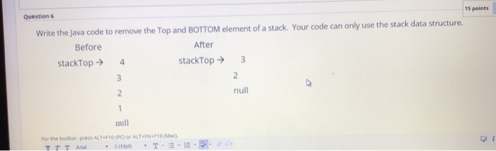 Solved Question 6 15 points Write the Java code to remove | Chegg.com