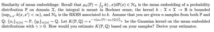Solved Similarity of mean embeddings: Recall that | Chegg.com
