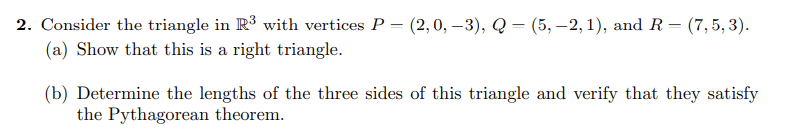 Solved 2. Consider the triangle in R3 with vertices | Chegg.com