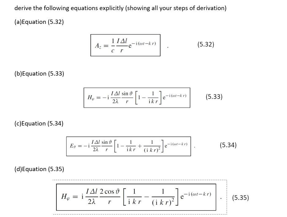 Solved Let us look into the Hertz dipole and re-derive the | Chegg.com