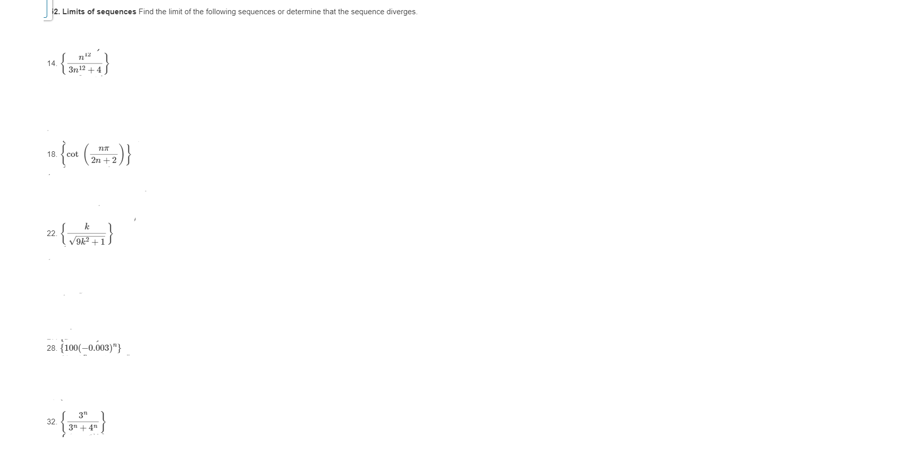 Solved 2. Limits of sequences Find the limit of the | Chegg.com