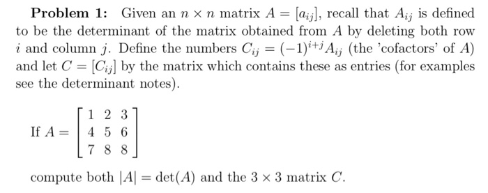 Solved Problem 2: Using the matrices A and C from problem 1, | Chegg.com