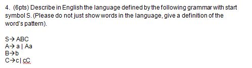Solved 4. (6pts) Describe in English the language defined by | Chegg.com