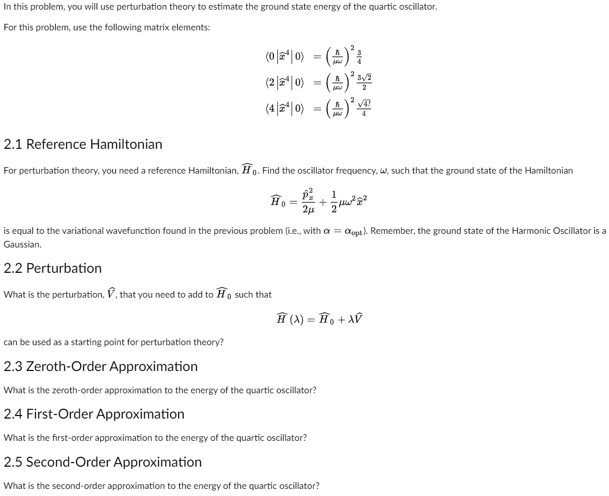 Solved In this problem, you will use perturbation theory to | Chegg.com