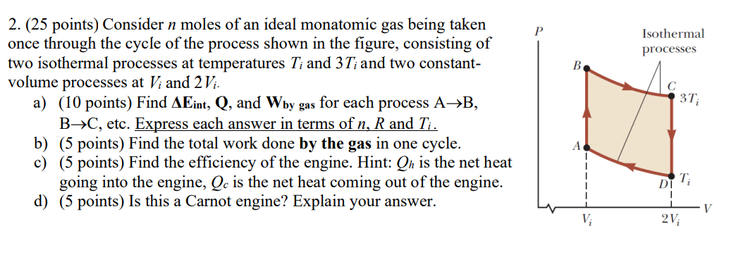 Solved Р Isothermal processes В. C 3T 2. (25 points) | Chegg.com