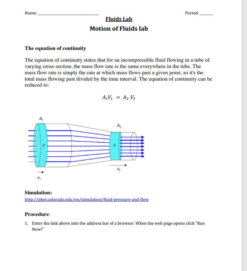 Name: Period: Fluids Lab Motion of Fluids lab The | Chegg.com