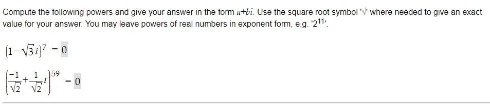 Solved Compute the following powers and give your answer in | Chegg.com