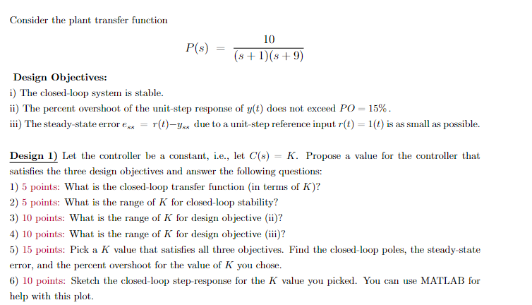 Solved Consider the plant transfer function | Chegg.com