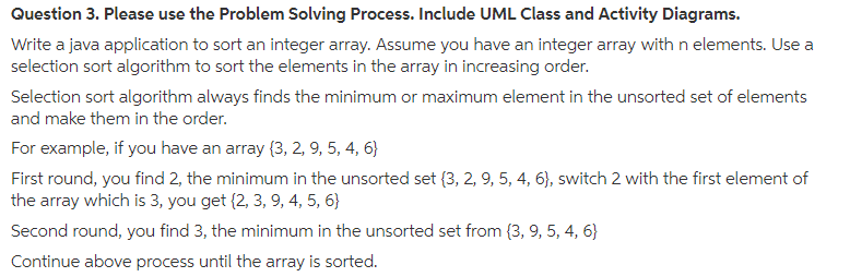 Solved Question 3. Please use the Problem Solving Process. | Chegg.com