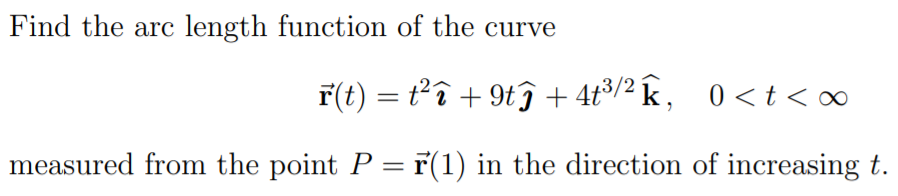 Solved Find the arc length function of the curve F(t) = ť?î | Chegg.com