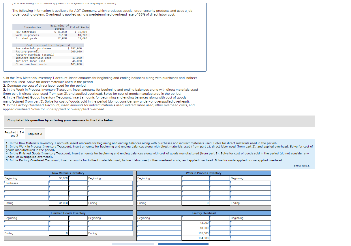 Solved 1. In the Raw Materials Inventory T-account, insert | Chegg.com