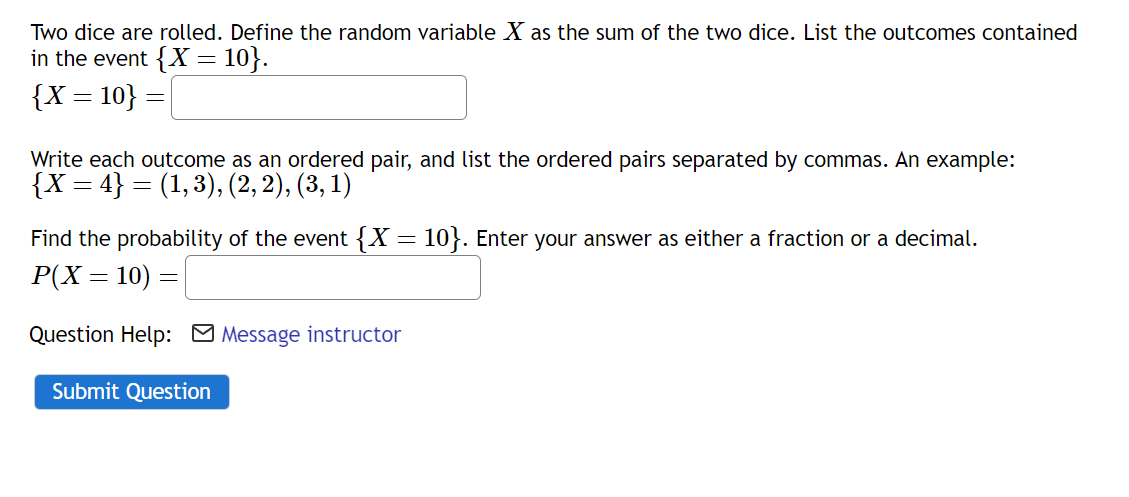 Solved Two dice are rolled. Define the random variable x ﻿as | Chegg.com