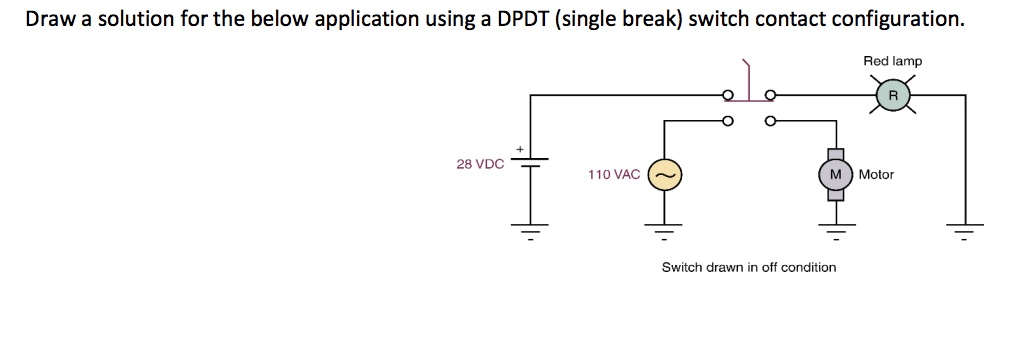 Solved Draw a solution for the below application using DPDT | Chegg.com