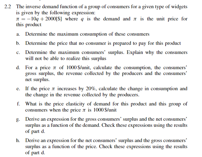 Solved 2.2 The inverse demand function of a group of | Chegg.com