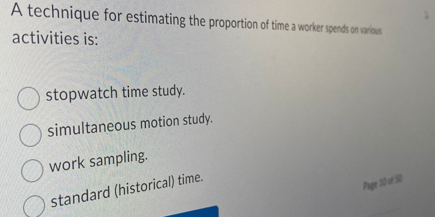Solved A technique for estimating the proportion of time a | Chegg.com