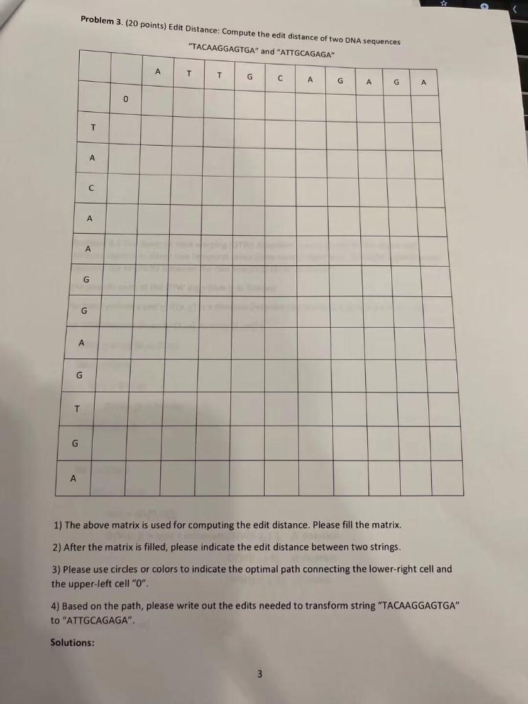 Solved Problem 3. (20 points) Edit Distance: Compute the | Chegg.com