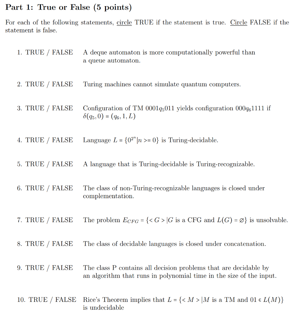 Solved Part 1: True or False (5 points) For each of the | Chegg.com
