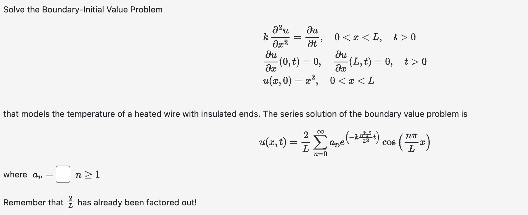 Solved Solve the Boundary-Initial Value Problem | Chegg.com