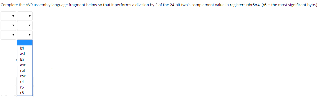 Complete the AVR assembly language fragment below so | Chegg.com