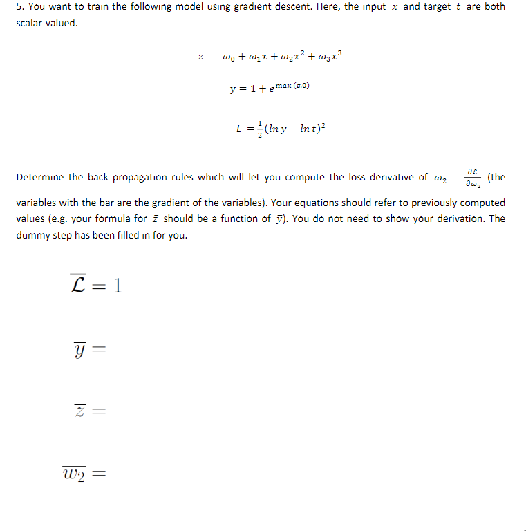 Solved You want to train the following model using gradient | Chegg.com