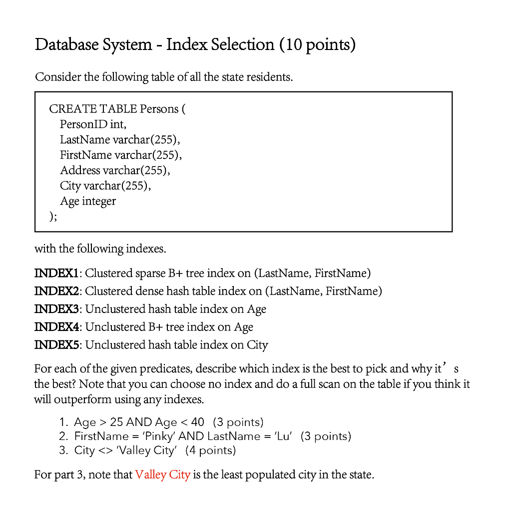 Solved Database System - Index Selection (10 points) | Chegg.com