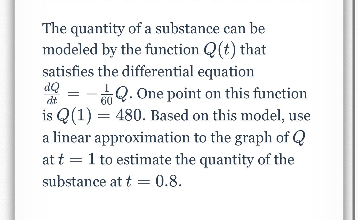 Solved The quantity of a substance can be modeled by the | Chegg.com