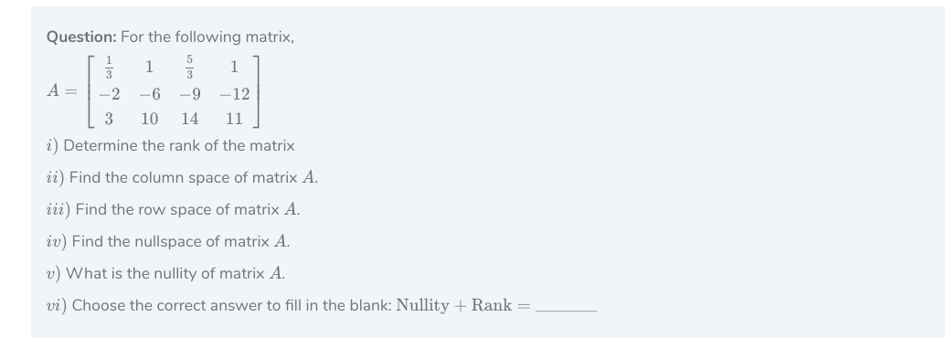 Solved Question: For the following matrix, 3 1 1 3 A= 2 -6 | Chegg.com