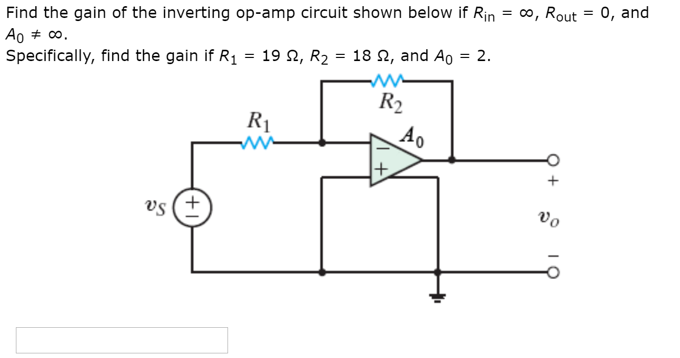 Solved Find the gain of the inverting op-amp circuit shown | Chegg.com