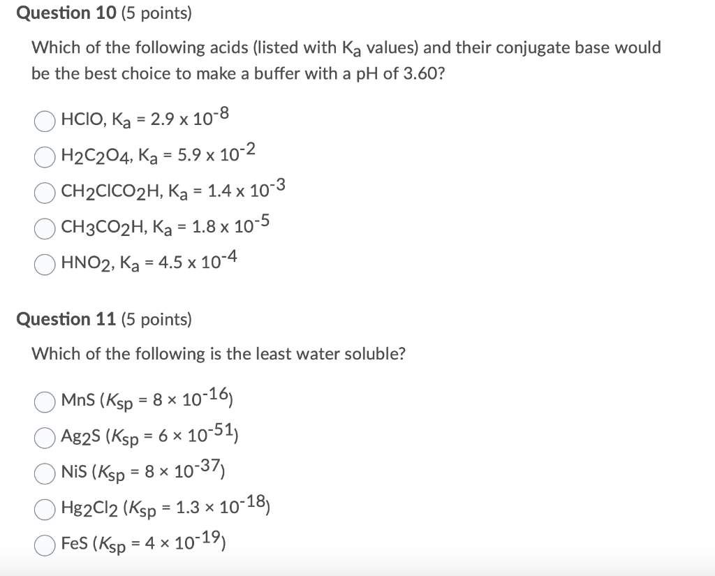 Solved Question 10 (5 points) Which of the following acids | Chegg.com