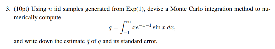 3. (10pt) Using n iid samples generated from Exp(1), | Chegg.com