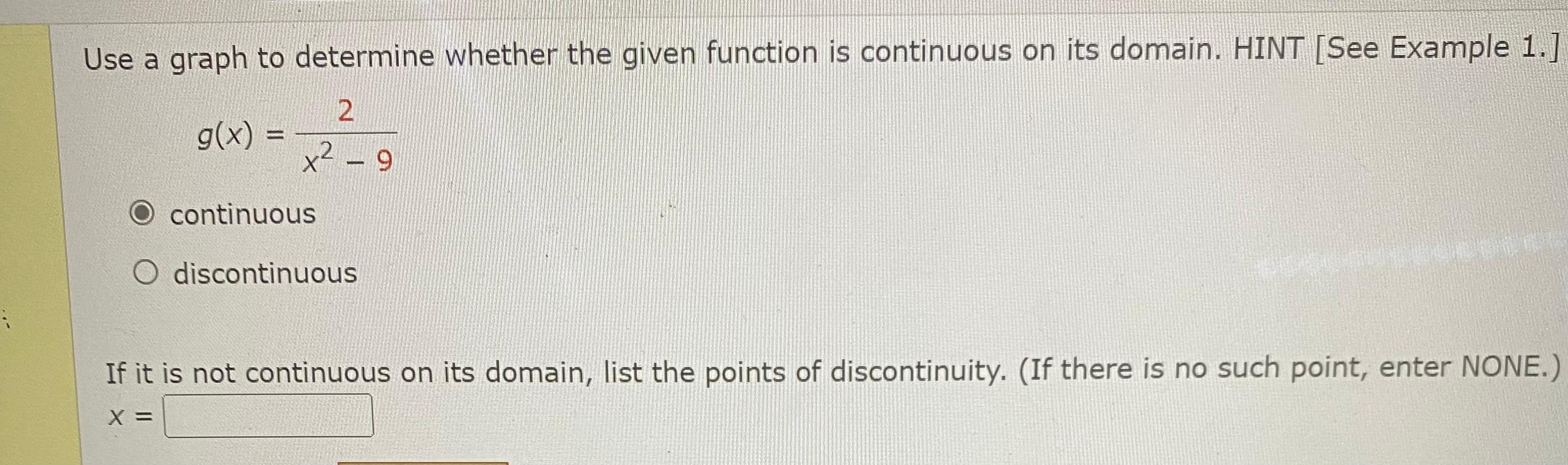 Solved Use a graph to determine whether the given function | Chegg.com