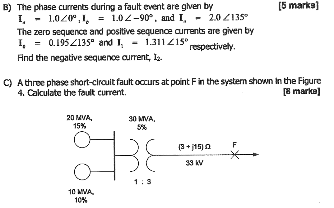 Solved B) The phase currents during a fault event are given | Chegg.com